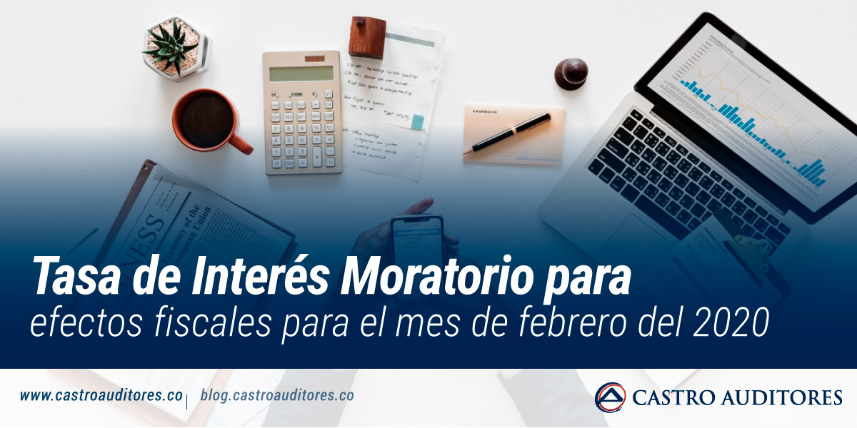 Tasa de Interés Moratorio para efectos fiscales para el mes de febrero ...